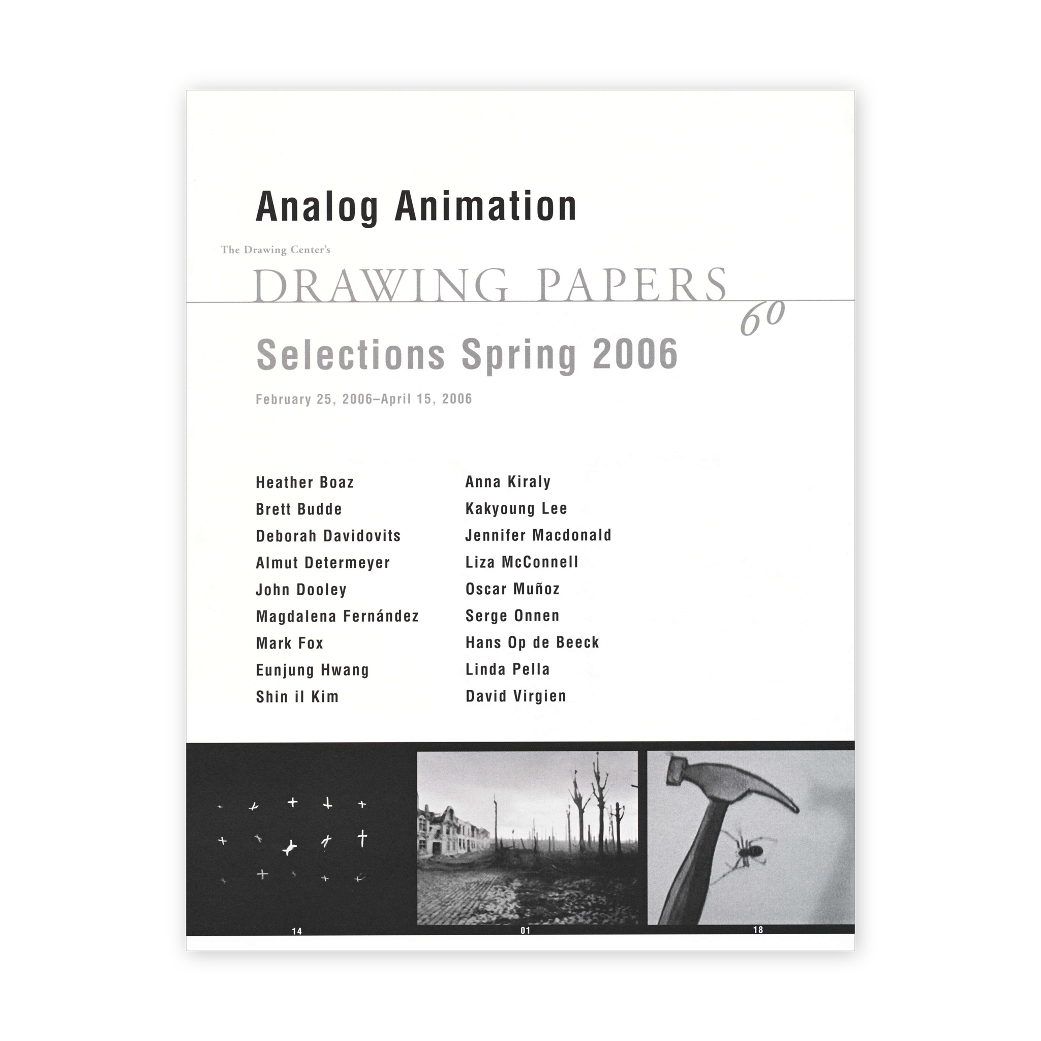 Analog Animation: Selections Spring 2006 – The Drawing Center