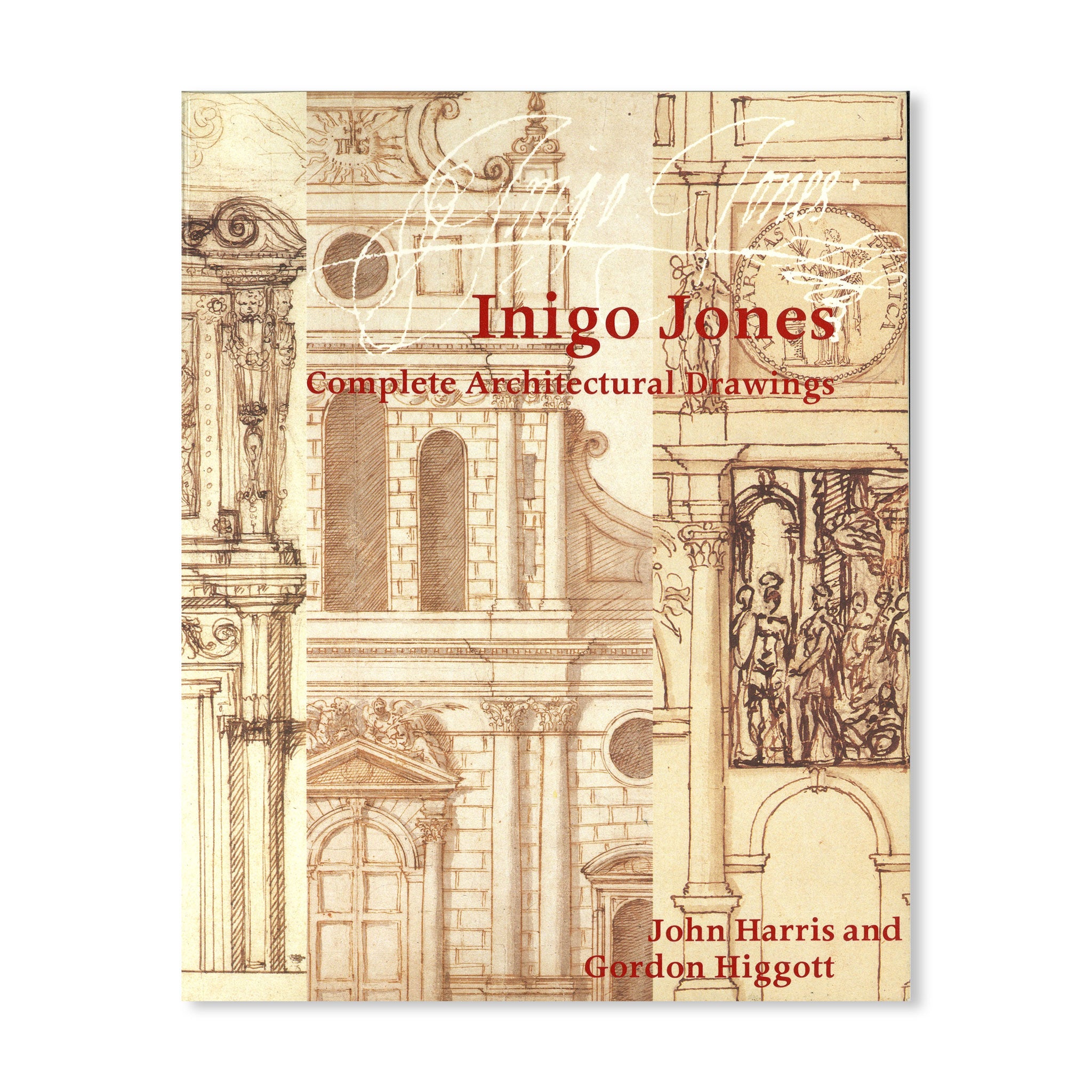 Inigo Jones: Complete Architectural Drawings – The Drawing Center